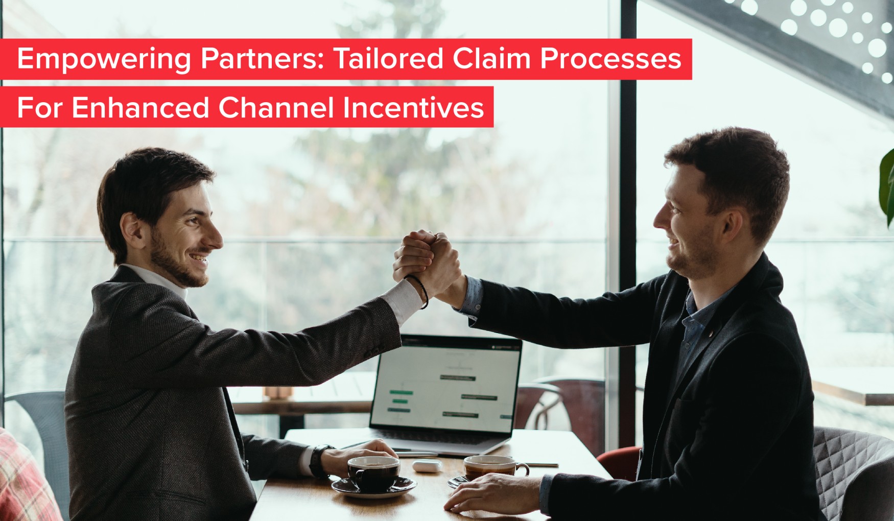 Empowering Partners: Tailored Claim Processes For Enhanced Channel ...